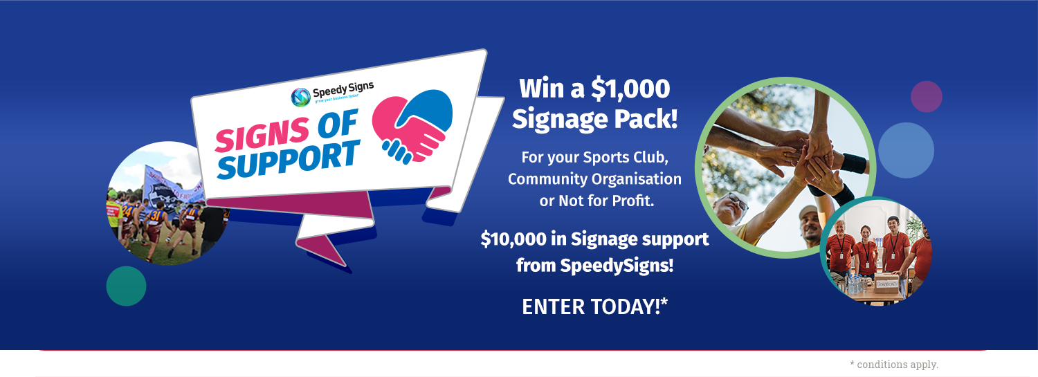 Signs Of Support from Speedy Signs